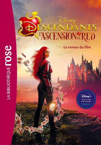 Descendants 4 : L'Ascension de Red - Le roman du film (Poche 2024), de ...