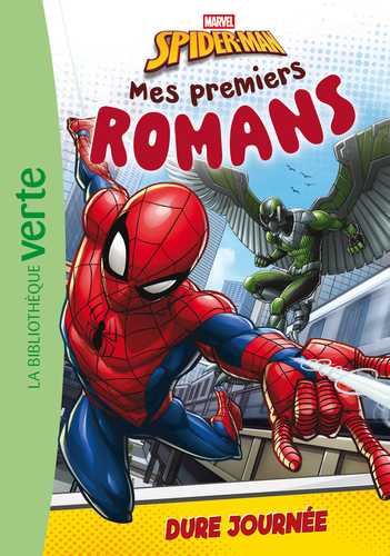 Mes premiers romans Spider-Man 02 - Dure journée (Poche 2025), de ...