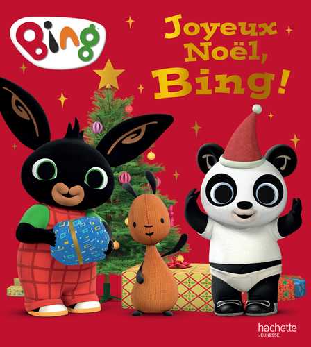 Bing - Joyeux Noël Bing! (Grand format - Cartonné 2025), de Harper ...