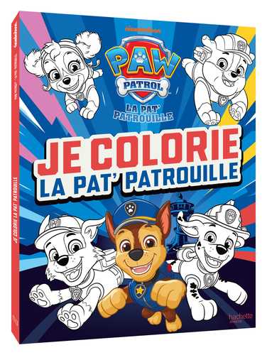 La Pat' Patrouille - Je colorie la Pat' Patrouille (Grand format ...