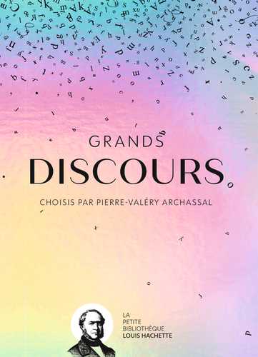 Grands discours (Grand format - Relié 2024), de Pierre-Valéry Archassal ...