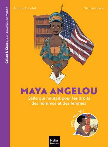 Celles et ceux qui ont transformé le monde - Maya Angelou (Poche 2024 ...
