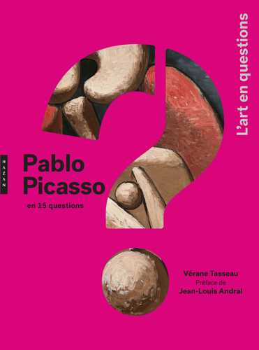 Pablo Picasso en 15 questions (Grand format - Broché 2018), de Vérane ...