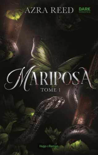 Mariposa - Tome 01 (Grand format - Broché 2026), de Azra Reed | Hugo ...