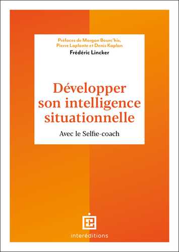 Développer son intelligence situationnelle (Grand format - Broché 2025 ...