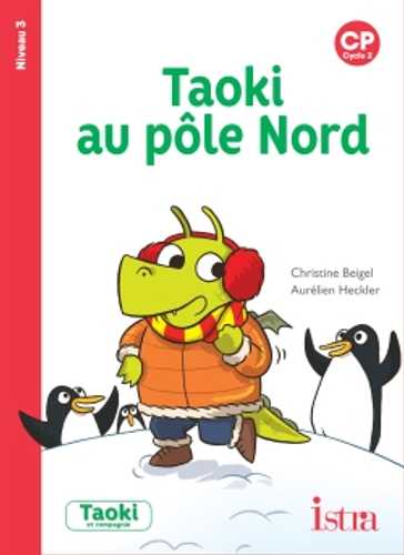 Taoki et compagnie CP - Au Pôle Nord Album 3 - ePub simple enseignant ...