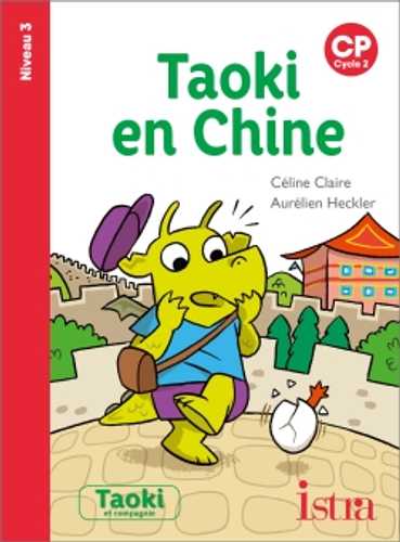 Taoki et compagnie CP - Taoki en Chine - Album 3 numérique enseignant ...