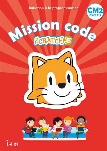 Mission code ! CM2 - Cahier de l'élève - Ed. 2021 (Grand format ...