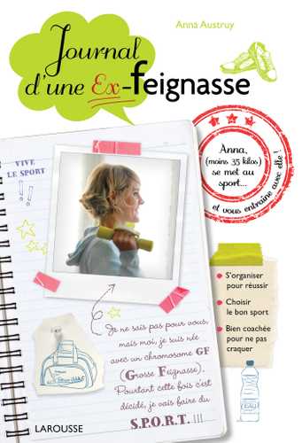 Le journal d'une ex-feignasse (Grand format - Broché 2014), de Anna ...