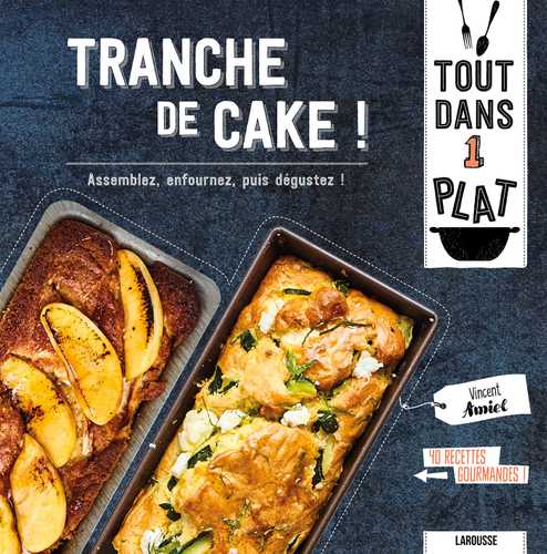 Tranche de cake ! (Grand format - Cartonné 2017), de Vincent Amiel ...