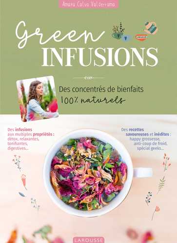 Green Infusions (Grand format - Broché 2019), de Amaya Calvo Valderrama ...