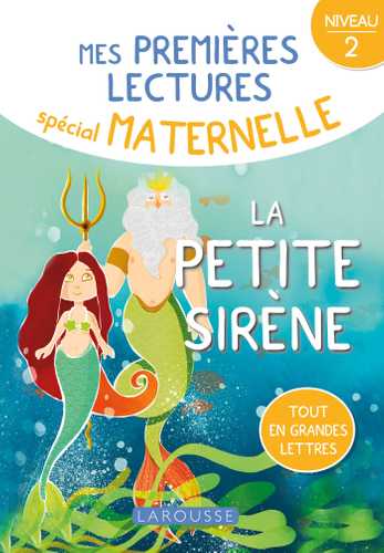 1ERES LECTURES MATERNELLE la petite sirène, niveau 2 (Grand format ...