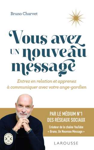 Vous avez un nouveau message (Grand format - Broché 2023), de Bruno ...