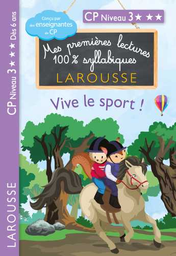 Premières lectures syllabiques CP Niveau 3 - Vive le sport ! (Grand ...