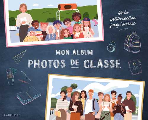 Mon album photos de classe (Grand format - Cartonné 2024), de | Hachette.fr