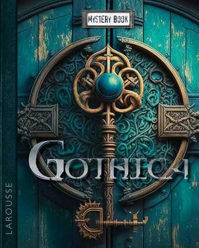 Mystery book - Gothica (Grand format - Cartonné 2024), de Gilles Saint ...
