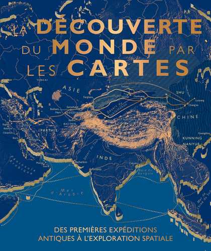 La découverte du monde par les cartes (Grand format - Broché 2025), de ...