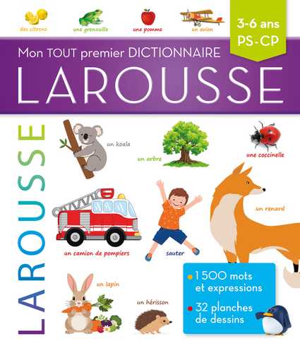 Mon tout premier dictionnaire Larousse (Grand format - Broché 2026), de ...