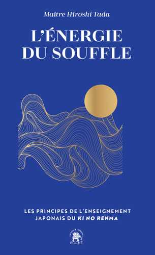L'énergie du souffle (Poche 2025), de Maître Hiroshi Tada | Hachette.fr