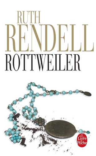 Rottweiler (Poche 2007), de Ruth Rendell | Hachette.fr
