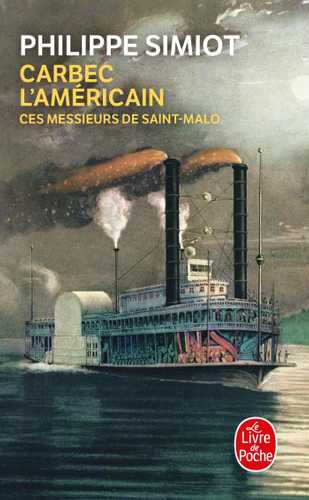 Carbec l'américain (Poche 2004), de Philippe Simiot | Livre de Poche