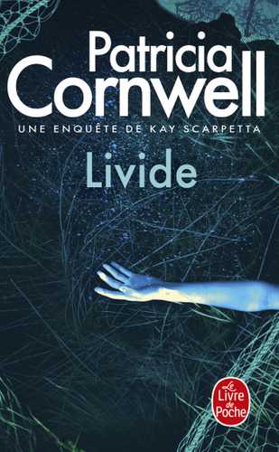 Livide (Poche 2024), de Patricia Cornwell | Livre de Poche