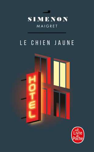 Le Chien jaune (Poche 2003), de Georges Simenon | Livre de Poche