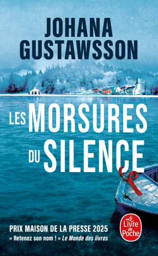 Les Morsures du silence (Poche 2026), de Johana Gustawsson | Hachette.fr