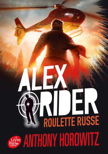 Alex Rider - Tome 10 - Roulette Russe (Poche 2017), de Anthony Horowitz ...