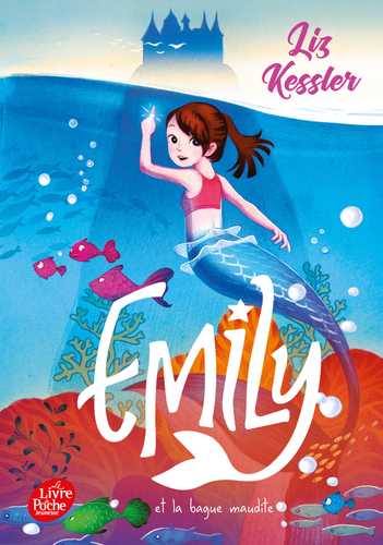 EMILY ET LA BAGUE MAUDITE - TOME 3 (Poche 2021), de Liz Kessler ...