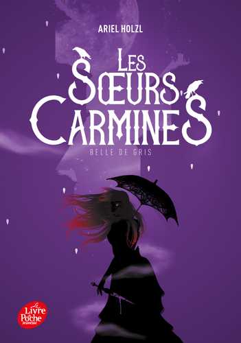 Les soeurs Carmines - Tome 2 (Poche 2021), de Ariel Holzl | Hachette Romans