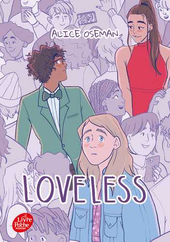 Loveless (Poche 2024), de Alice Oseman, Valérie Drouet | Hachette.fr