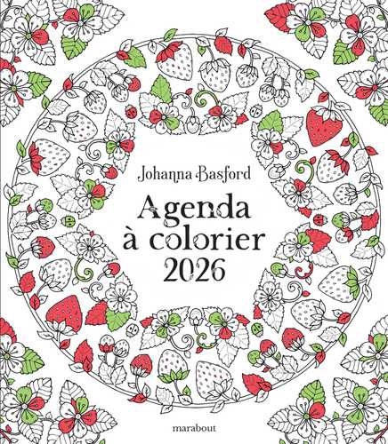Agenda à colorier 2026 (Grand format - Broché 2025), de Johanna Basford ...