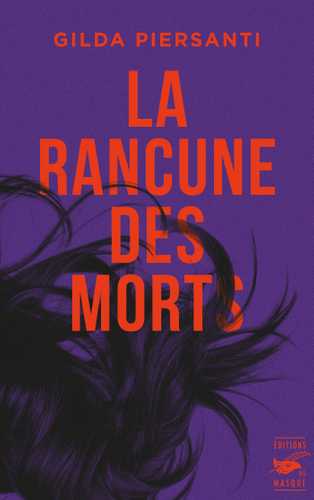 La rancune des morts (Grand format - Broché 2026), de Gilda Piersanti ...