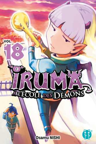 Iruma à l'école des démons tome 18 (Fichier (ebook, pdf) 2023), de Osamu Nishi, Osamu Nishi ...
