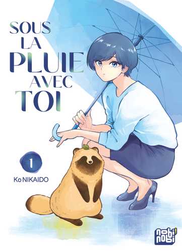 Sous la pluie avec toi T01 (Poche 2025), de Ko Nikaido, Ko Nikaido | nobi nobi