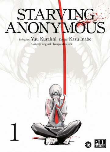 Starving Anonymous T01 (Poche 2018), de Kazu Inabe, Yû Kuraishi | Pika ...