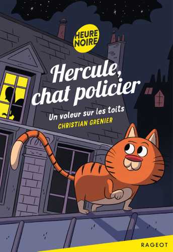 Hercule chat policier : Un voleur sur les toits (Poche 2016), de ...