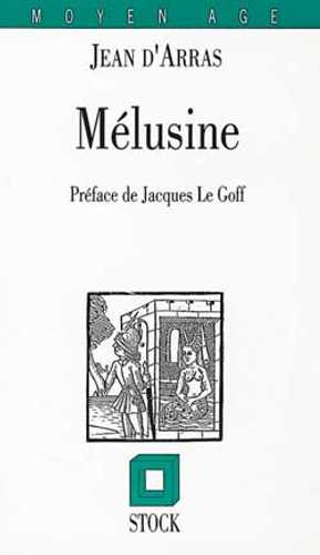 Mélusine (Grand format - Autre 1991), de Jacques Le Goff, Michèle ...