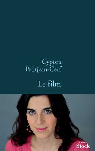 LE FILM (Grand format - Autre 2009), de Cypora Petitjean-Cerf | Stock