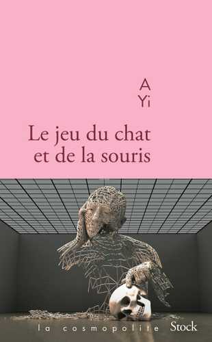LE JEU DU CHAT ET DE LA SOURIS (Grand format - Broché 2017), de A Yi ...