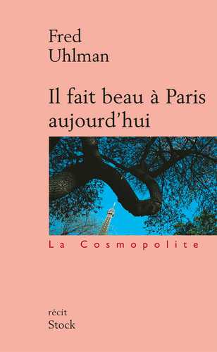 Il fait beau à Paris aujourd'hui (Grand format - Autre 2001), de Fred ...