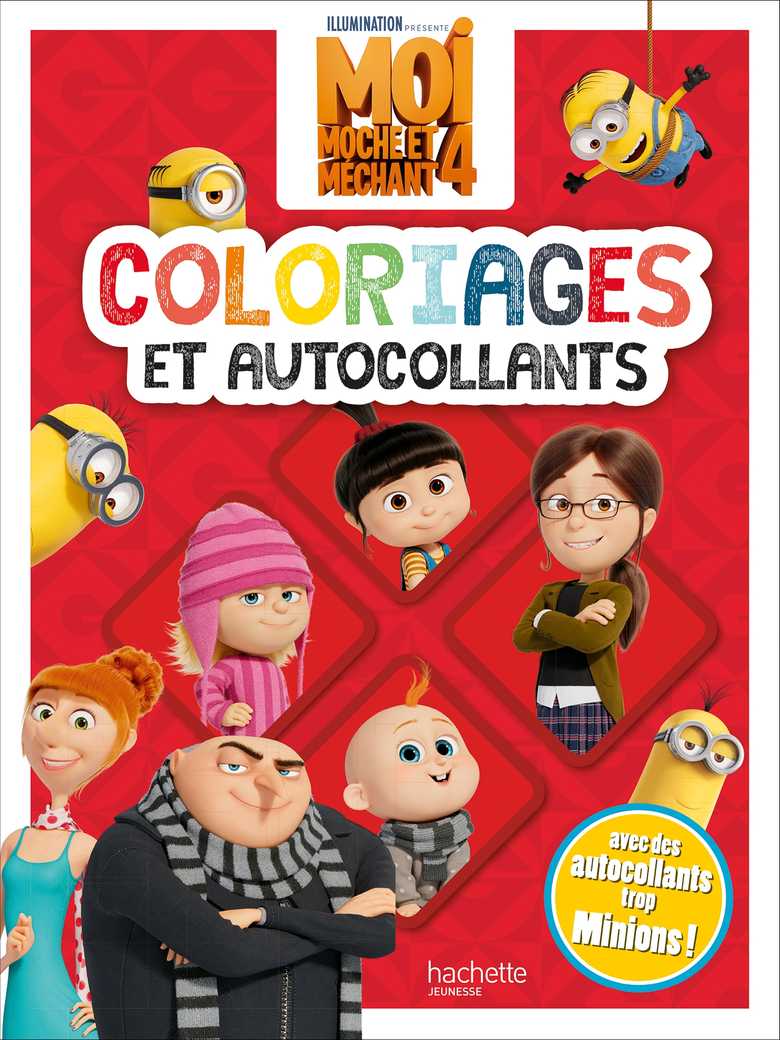 Moi, Moche Et Méchant, Coloriages Des Méchants Minions Dessin Du